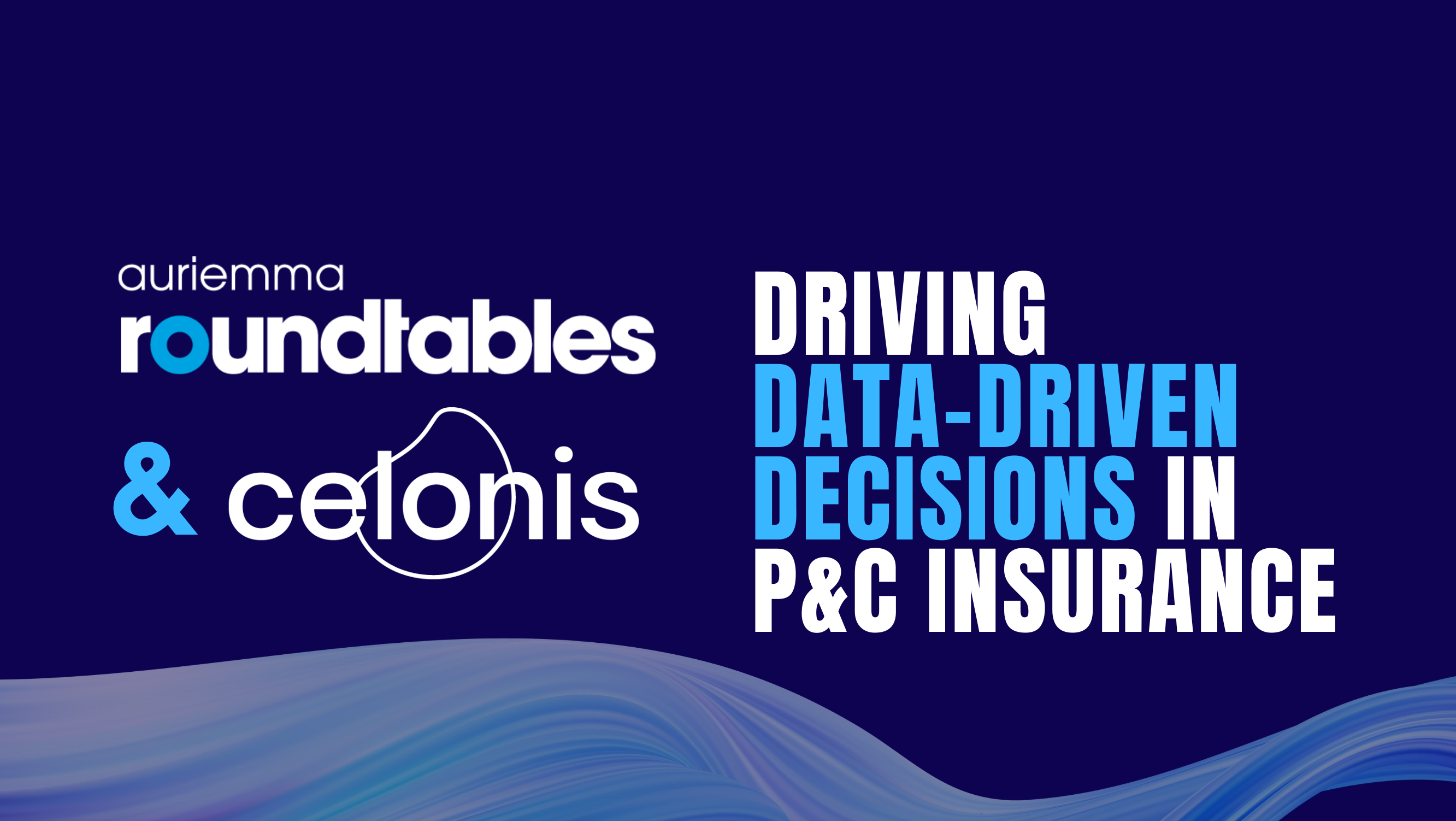 Auriemma Roundtables Leverages Celonis to Drive Data-Driven Decision ...